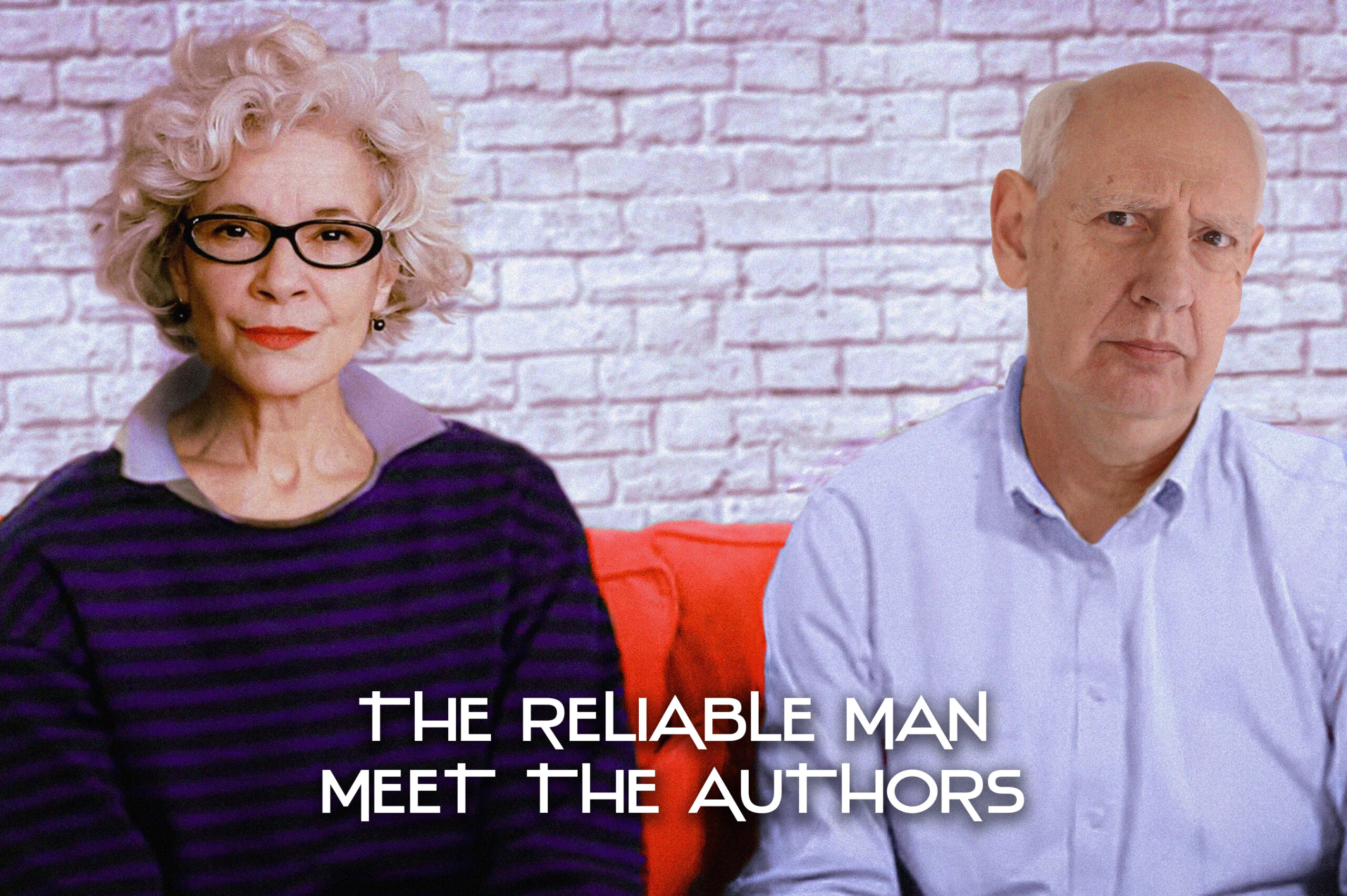 MEET THE AUTHORS - THE RELIABLE MAN